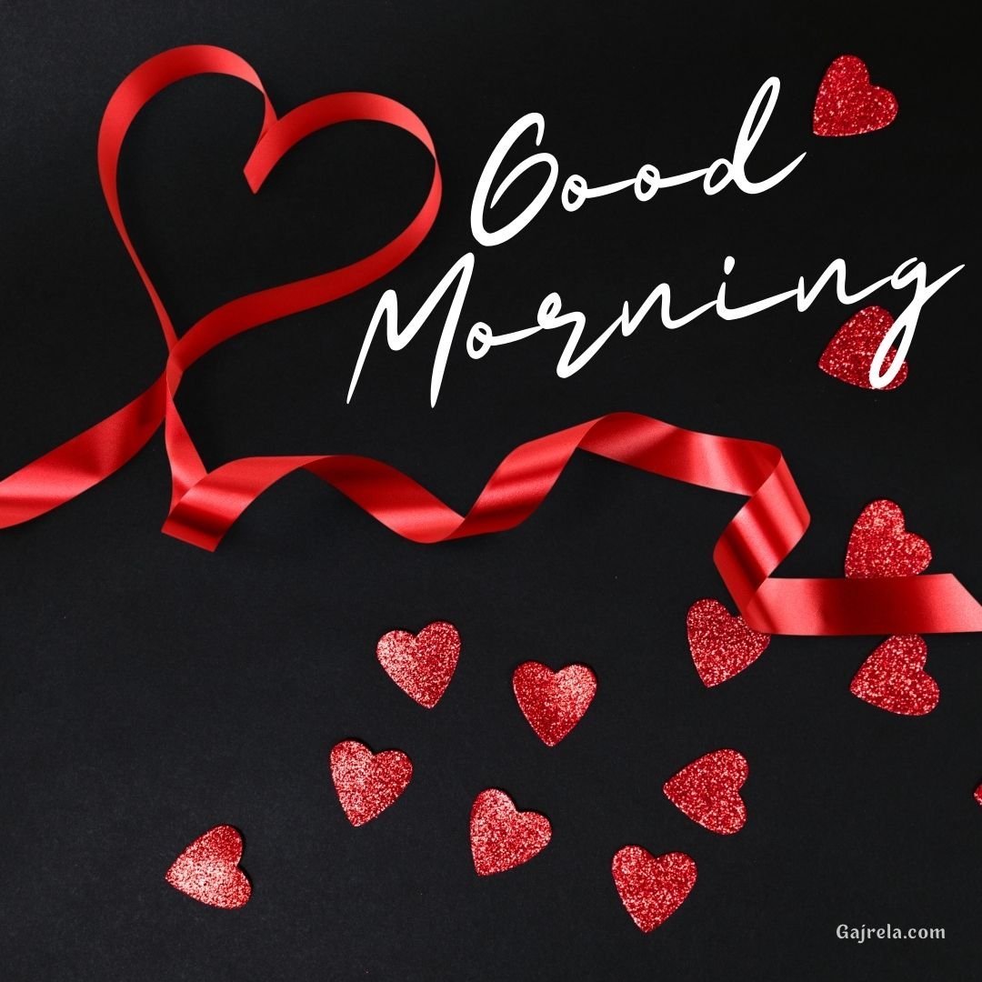 100+ Good Morning Heart Images - Gajrela : Images and Wallpapers