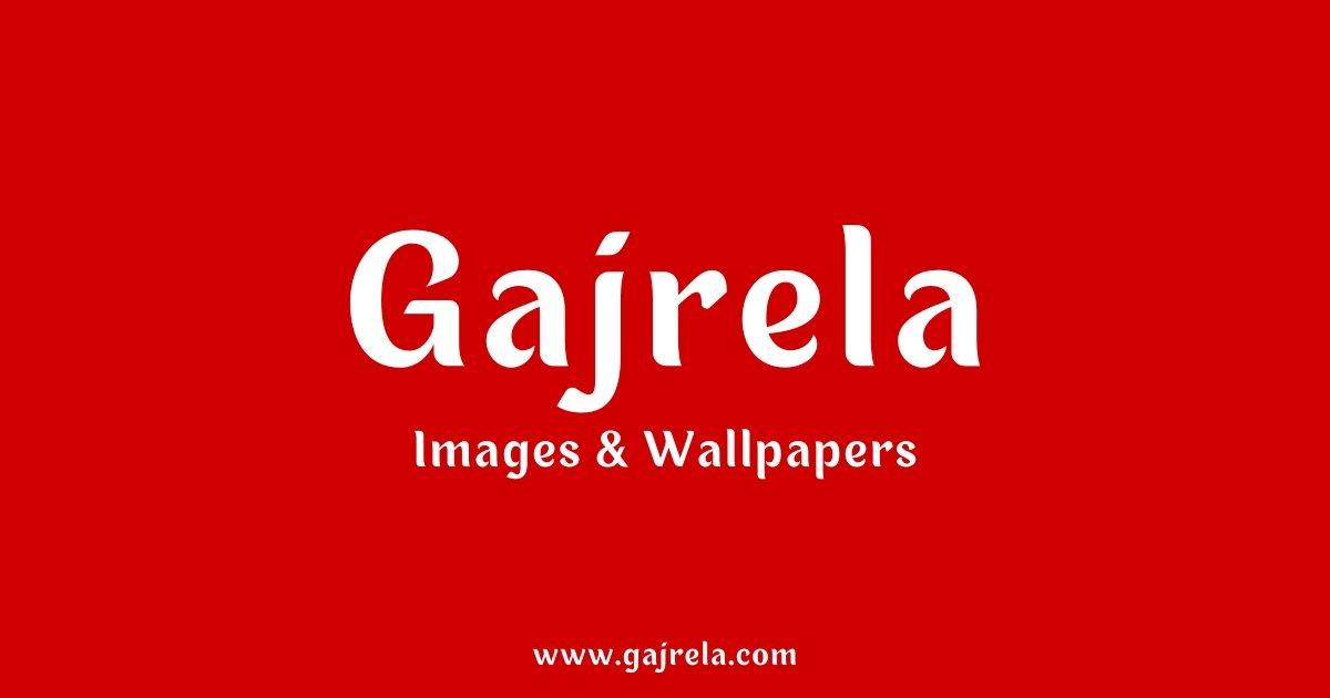 Gajrela : Images and Wallpapers - Images and Wallpapers
